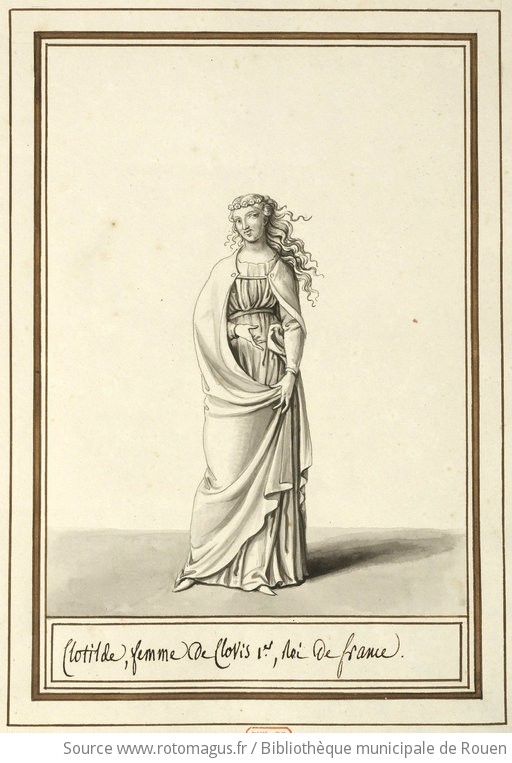 Clotilde, femme de Clovis 1er, Roi de France. | Rotomagus | Rouen ...
